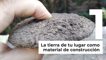 La tierra de tu lugar como material de Construcción - PARTE 1 ...